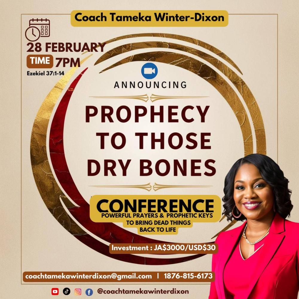 Prophecy to Those Dry Bone Prophetic Zoom Conference with Coach Tameka ...